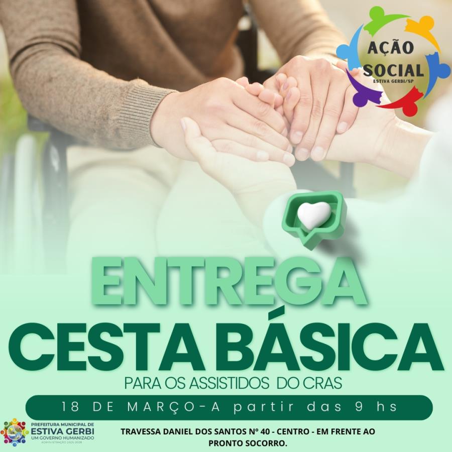 CESTAS BASICAS CRAS - Prefeitura de Estiva Gerbi