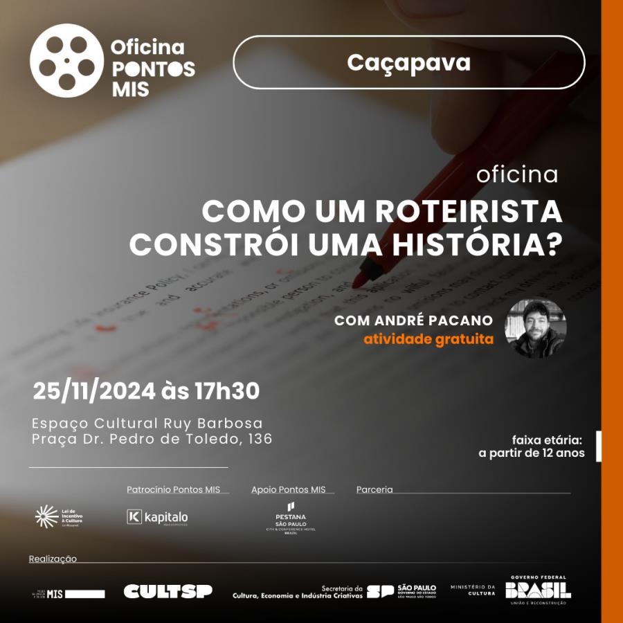 Inscrições abertas para oficina gratuita de “Como um Roteirista ...