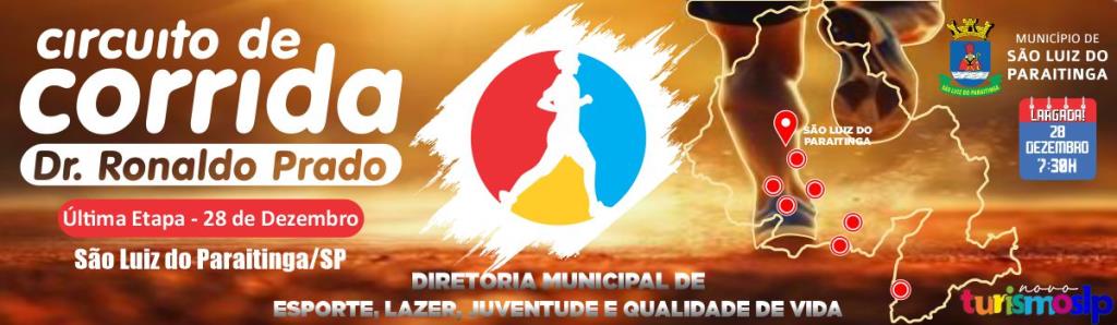 Circuito de Corrida Dr. Ronaldo Prado - Última Etapa - Prefeitura de ...