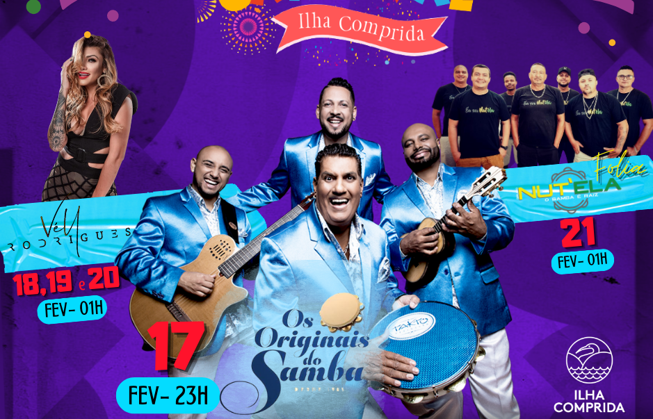 Shows com Originais do Samba, Vell Rodrigues, Grupo Nut'ela, desfile de ...