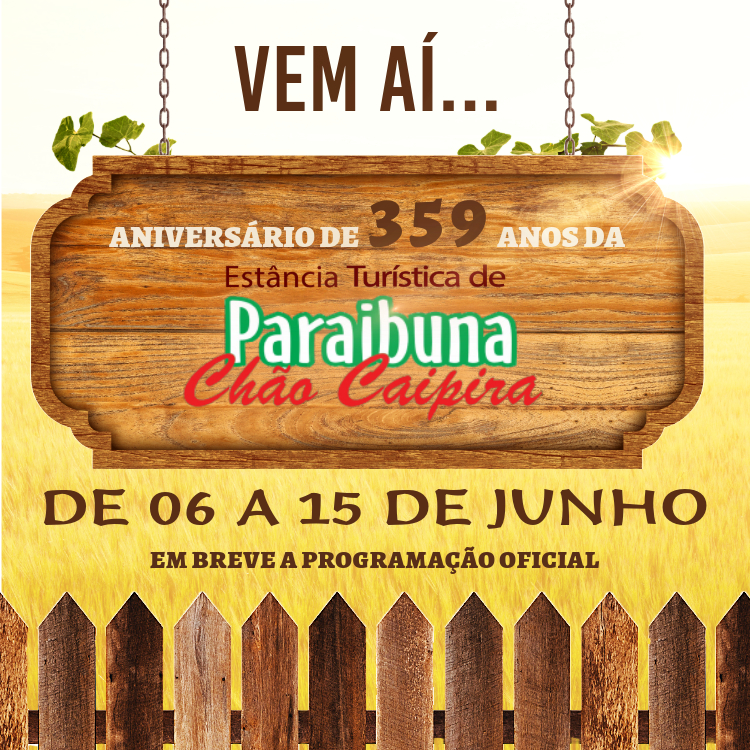 VEM AÍ: A grande festa de aniversário dos 359 anos da Estância ... VEM AÍ: A grande festa de aniversário dos 359 anos da Estância ...