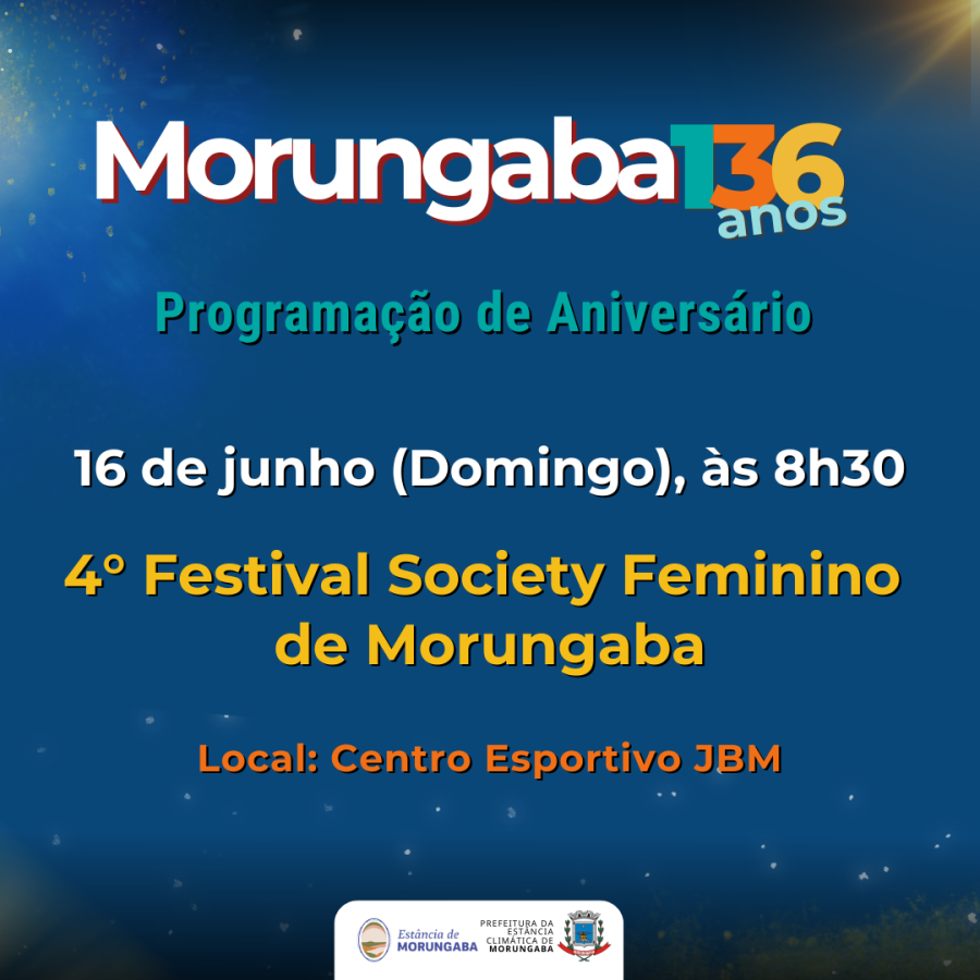 Morungaba 136 anos - Prefeitura de Morungaba